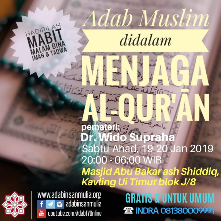 Undangan MABIT: Adab Muslim Dalam Menjaga Al-Qur’an – Yayasan Adab ...